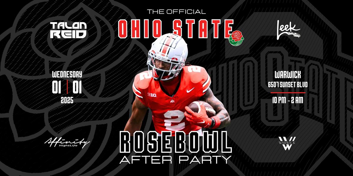 Official Ohio State Rose Bowl After Party @ celeb hotspot Warwick ...
