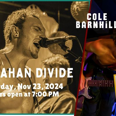 Callahan Divide at The Stairs with Special Guest Cole Barnhill, The ...