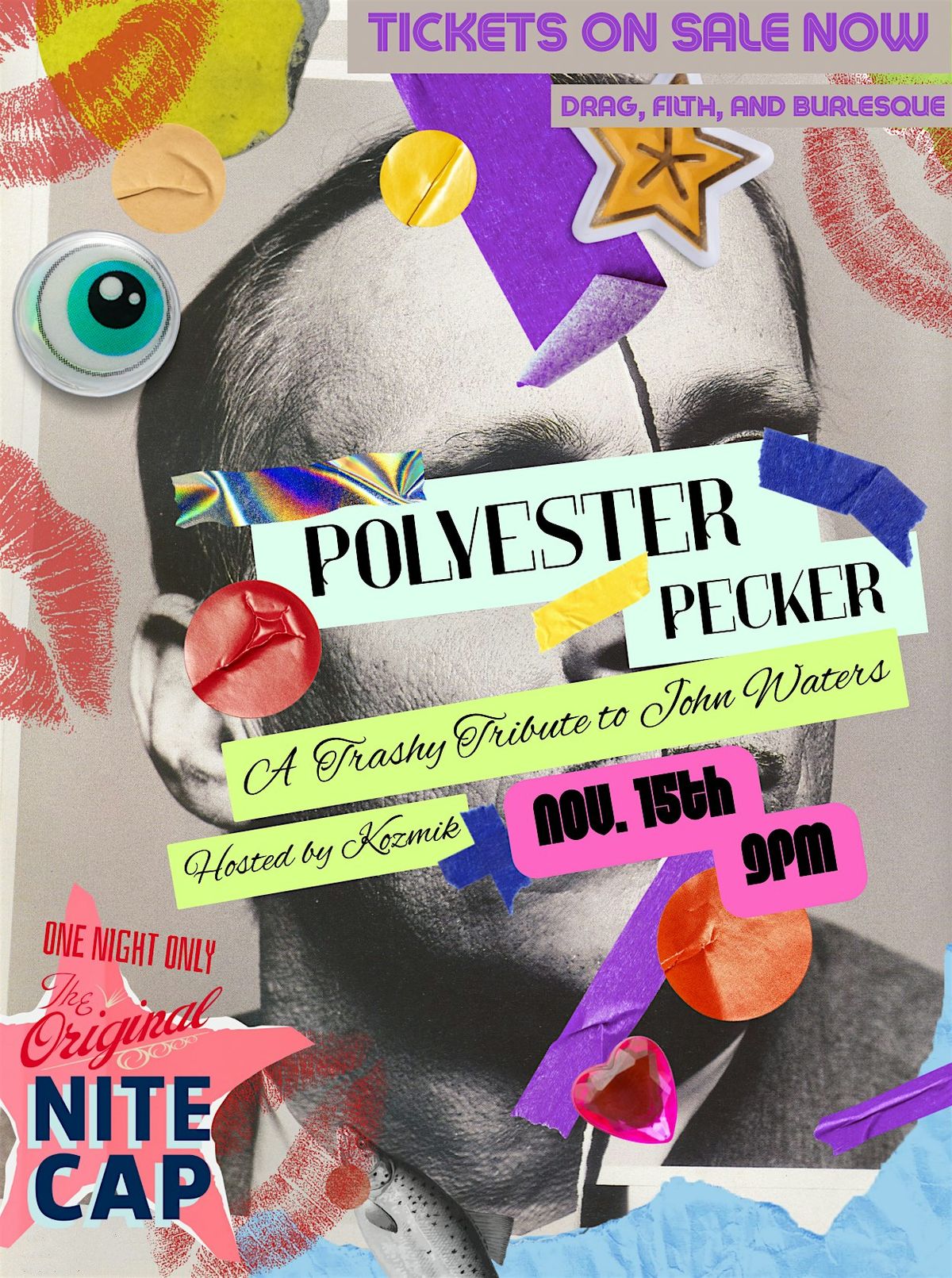 Polyester Pecker: A Tribute to John Waters, The Original Nite Cap, New ...