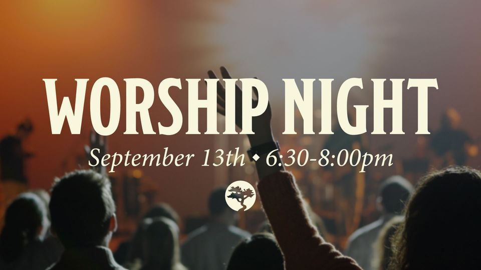 Worship Night at Bent Tree, Bent Tree Church, September 14 2023 ...