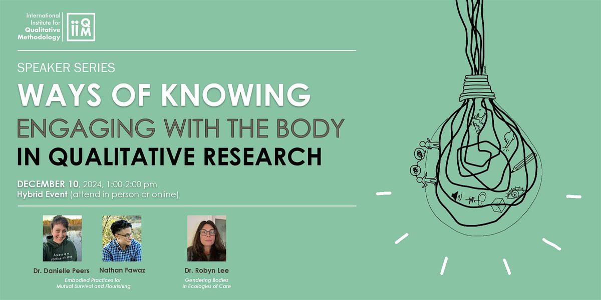 Ways of Knowing: Engaging with the Body in Qualitative Research, Room 2 ...