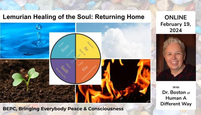 Lemurian Healing of the Soul: Returning Home with Dr. Boston, Online ...