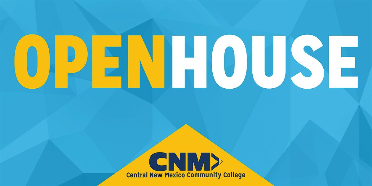 CNM Open House - Rio Rancho Campus, CNM Rio Rancho Campus, 5 April 2025 ...