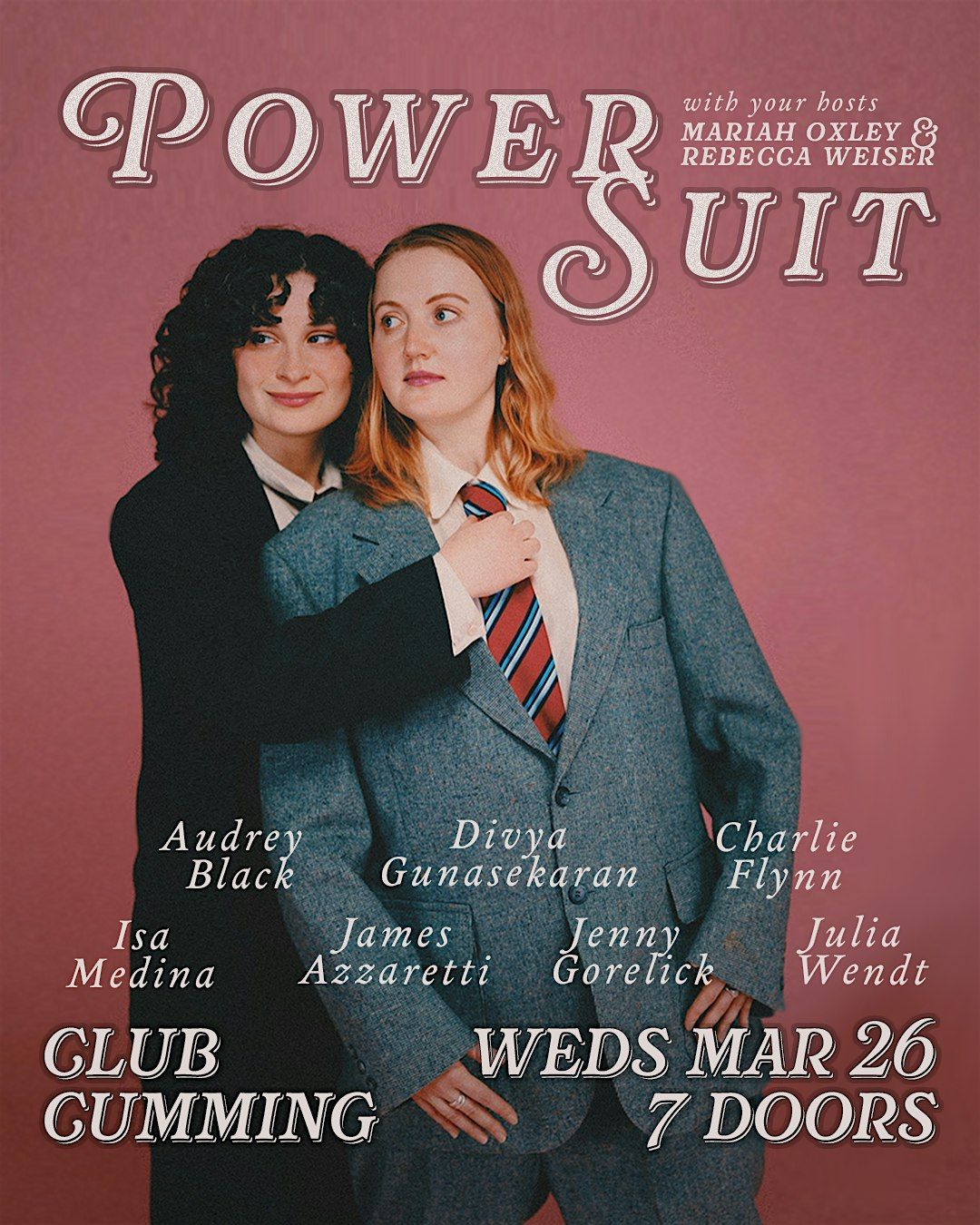Power Suit (with Rebecca Weiser & Mariah Oxley), Club Cumming, New York ...