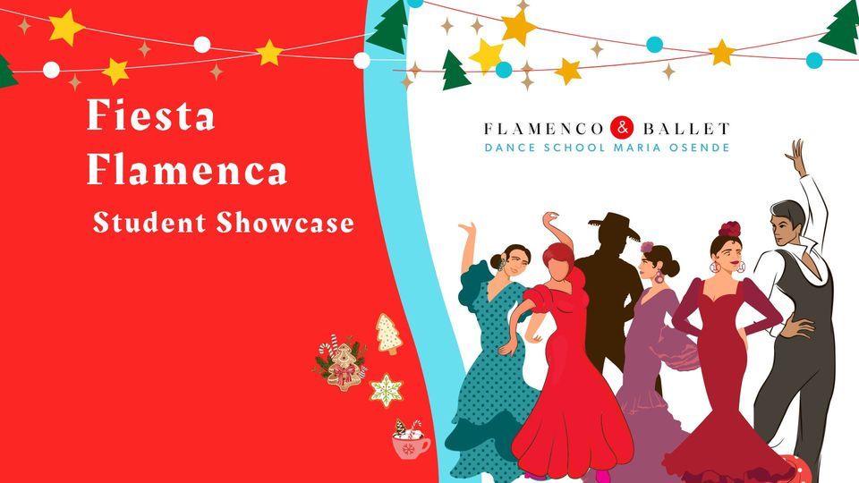 Fiesta Flamenca - Student Showcase and Holiday Party, Haliente, Halifax ...