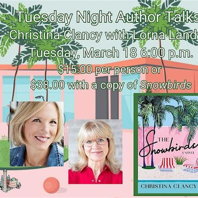 Tuesday Night Author Talks with Christina Clancy and Lorna Landvik ...