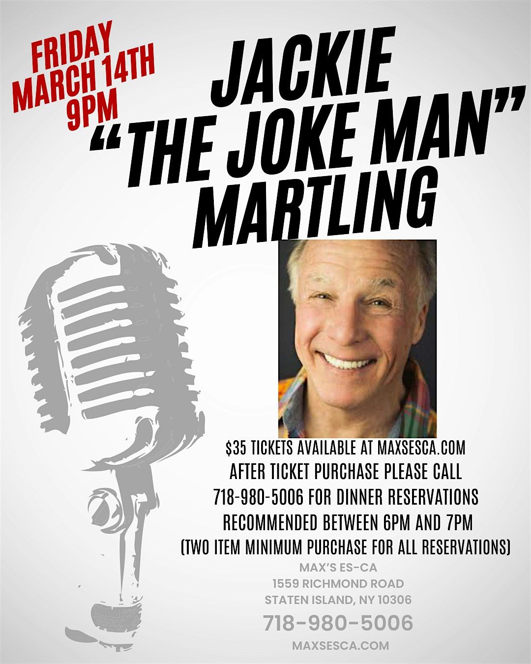 Jackie "The Joke Man" Martling, Max's Es-ca, Staten Island, 14 March ...