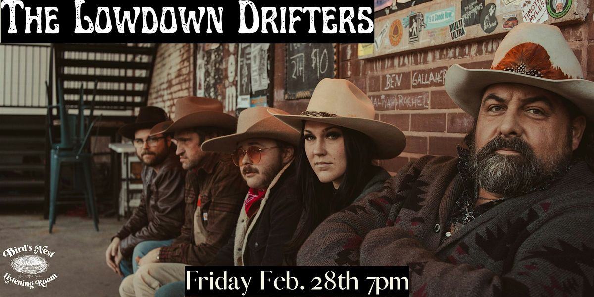 The Lowdown Drifters at Birds Nest Listening Room - Dunn NC, 311 E ...