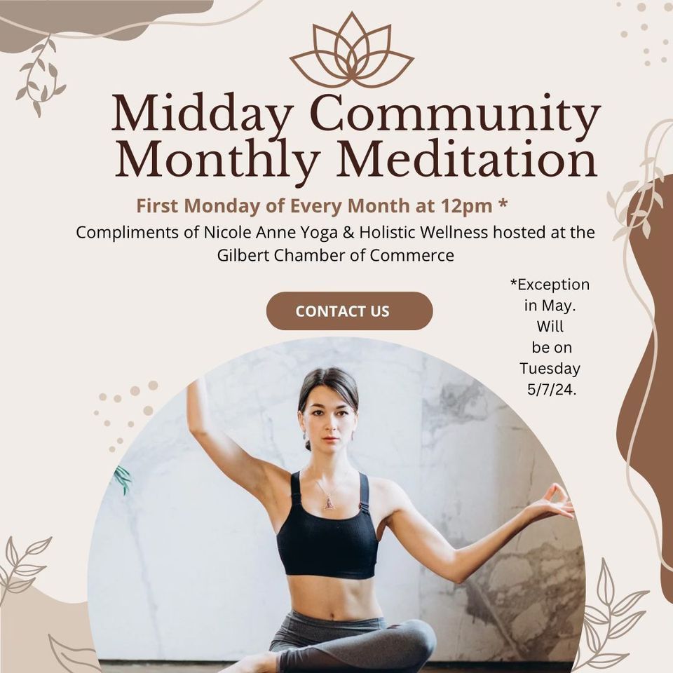 Midday Community Monthly Meditation, Gilbert Chamber of Commerce, 4 ...