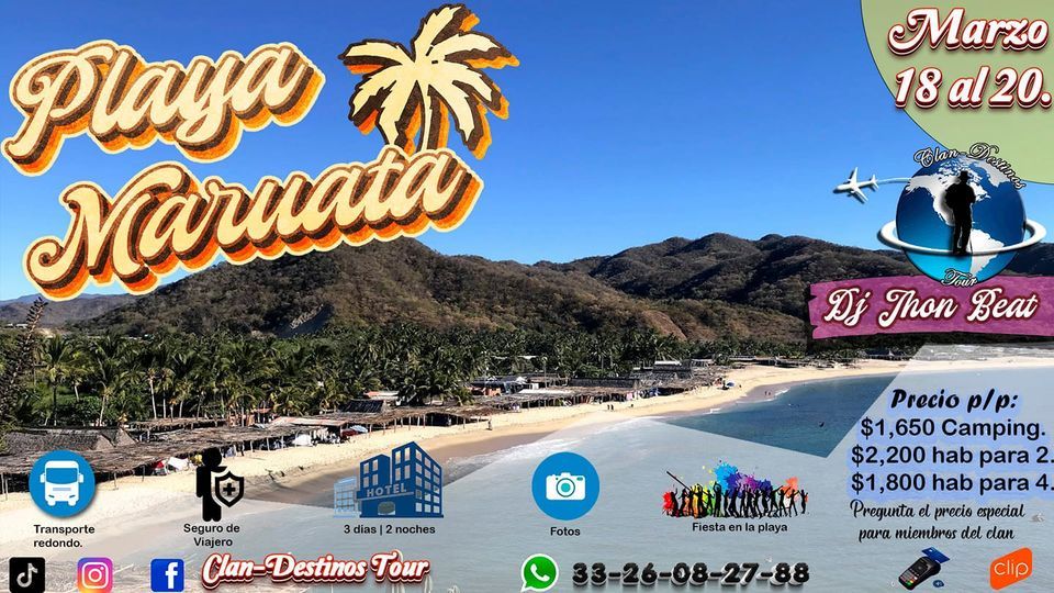 Fiesta en playa Maruata?? ?? 3ra edición ? costa Michoacana ???, Clan ...