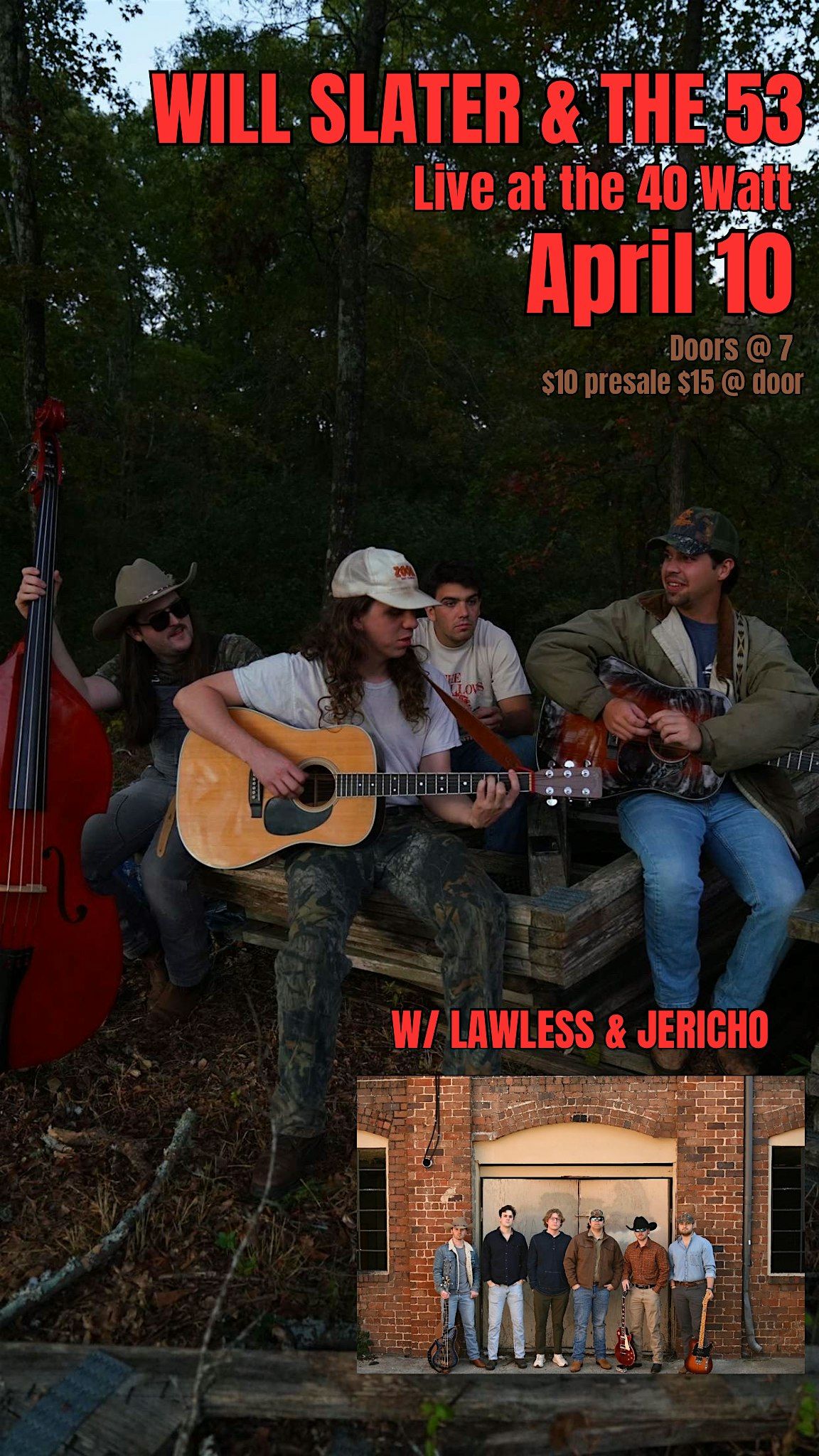 Will Slater & The 53 - Lawless - Jericho, 40 Watt Club, Athens, 24 ...