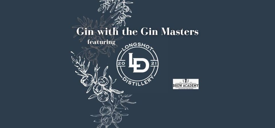 Gin with the Gin Master Longshot Distillery @ Brew Academy, Brew Academy, Christchurch, December ...