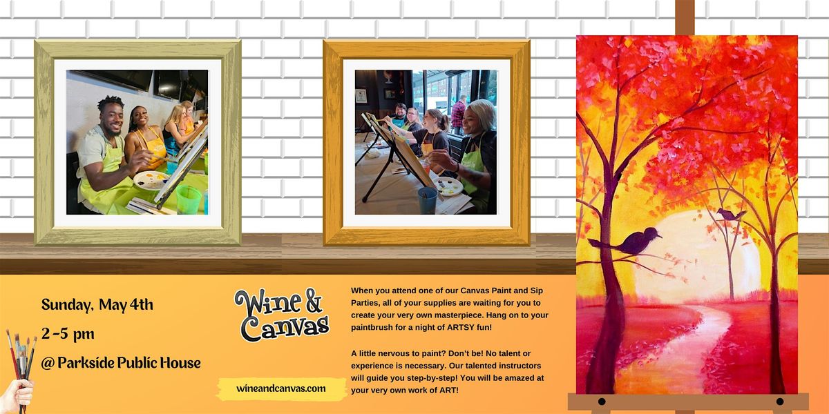 Indy Serene Sip n Paint – Watching the Sunset, Parkside Public House ...