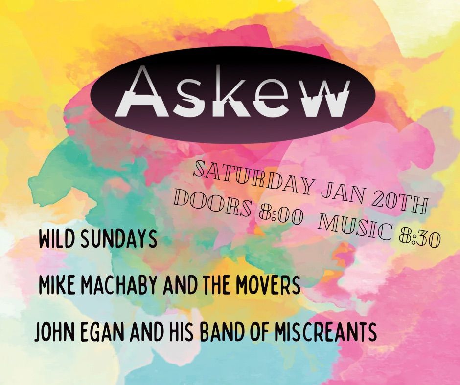 Wild Sundays w/ Mike Machaby & The Movers and John Egan & His Band of ...