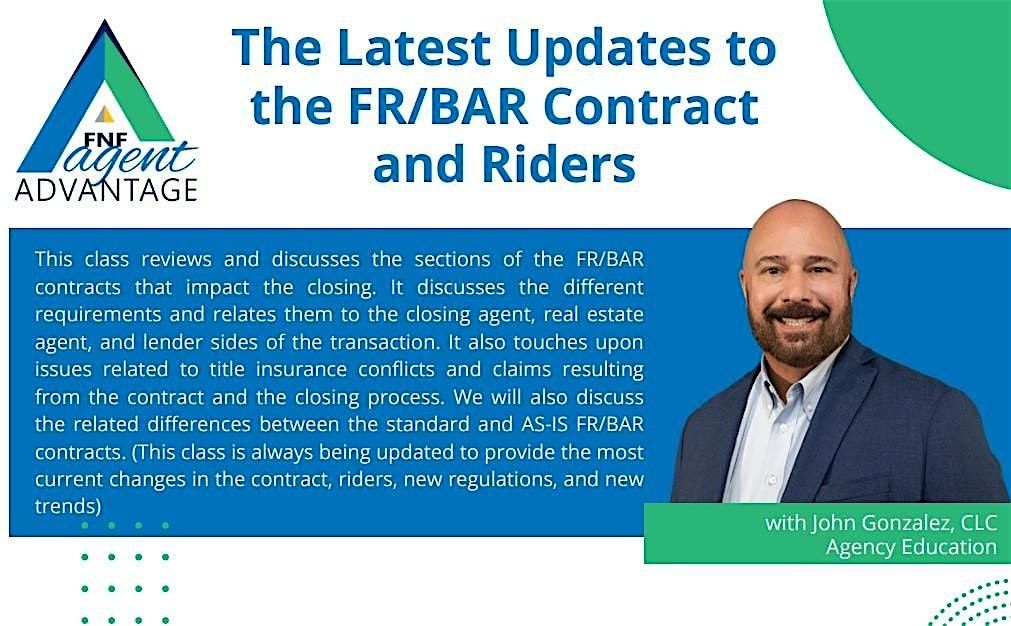 FNF Agent Advantage Course - The Latest Updates to the FR/BAR Contract ...
