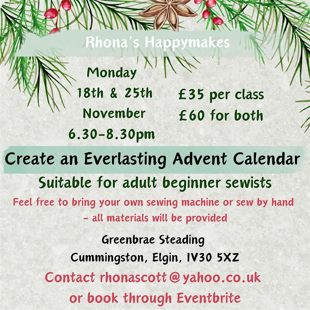 Create an everlasting Advent Calendar, Greenbrae Steading, Elgin, 18 ...