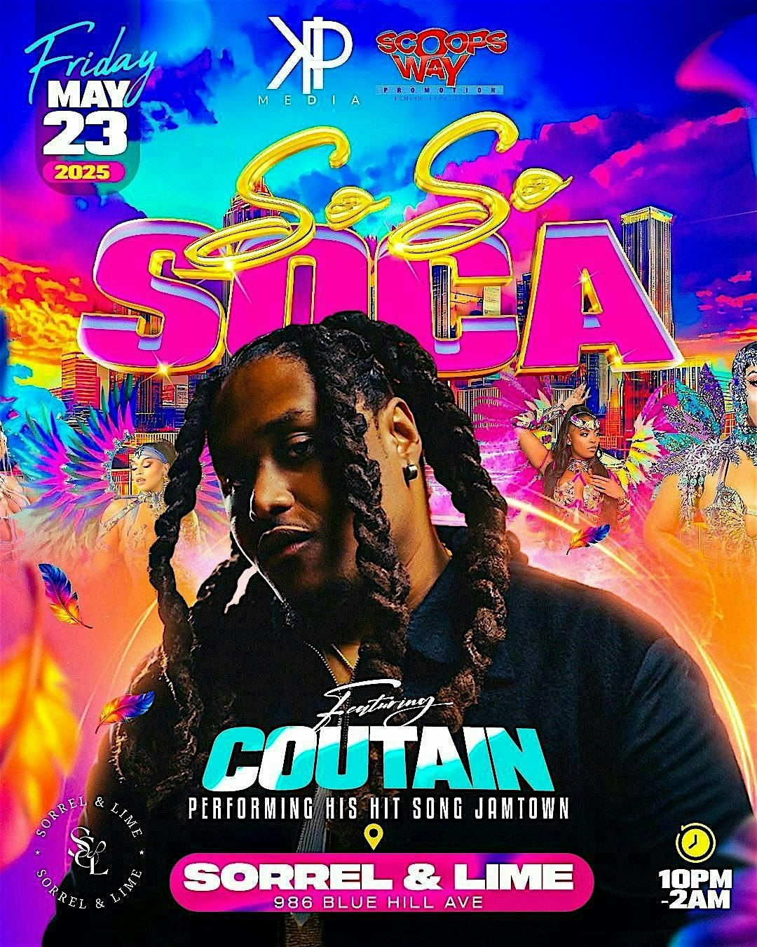 So So Soca featuring Coutain, Sorrel and Lime, Boston, 23 May to 24 May ...