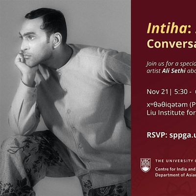 Intiha: An Evening of Conversation with Ali Sethi, Liu Institute for ...