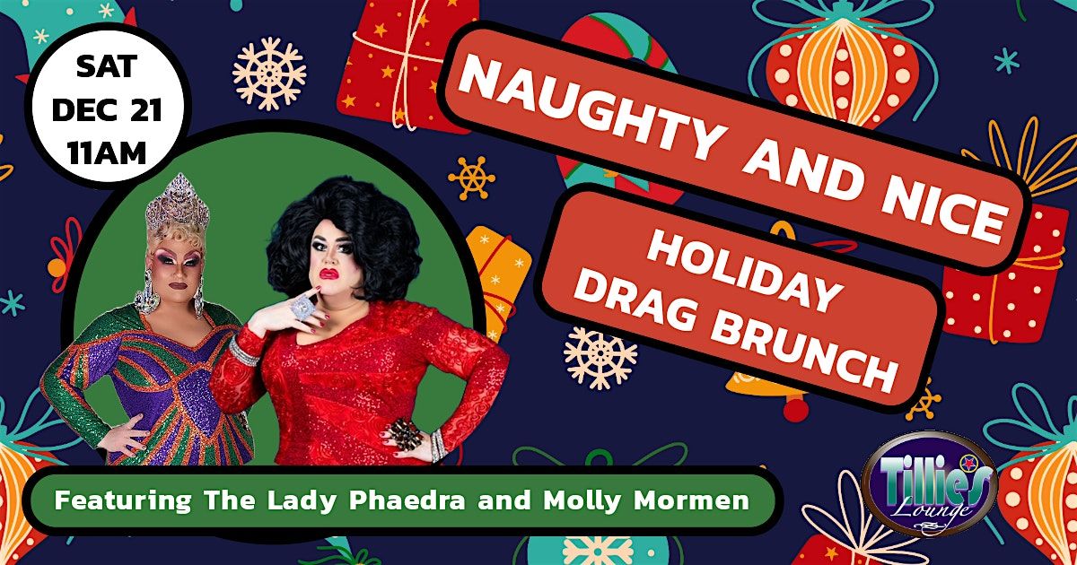 Naughty and Nice - Holiday Drag Brunch, Tillie's Lounge, Cincinnati, 21 ...