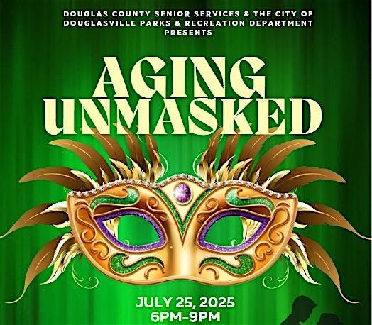 Aging Unmasked-Masquerade Prom, Legacy Arena, Douglasville, 25 July ...