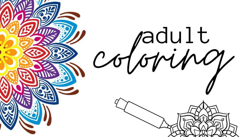 Adult Coloring Night, Birchard Public Library Fremont, OH, 5 December ...