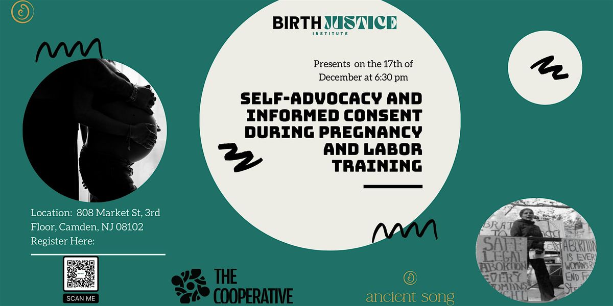 Self-advocacy and Informed Consent during pregnancy and labor Training ...