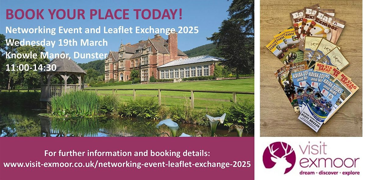 Visit Exmoor Networking Event and Leaflet Exchange, Knowle Manor ...