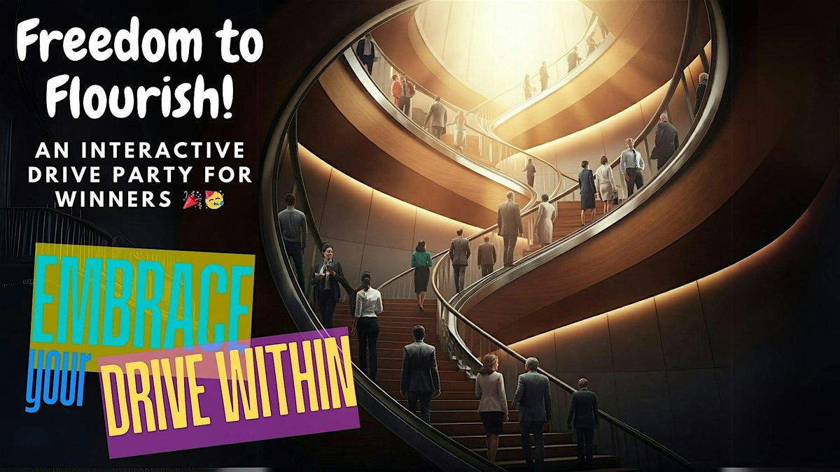 Freedom to Flourish, Corona: An Online DRIVE Party for Winners, Corona ...