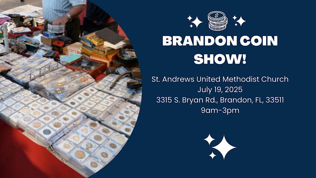 Brandon Coin Club Summer Coin Show - July 2025, St. Andrews United ...