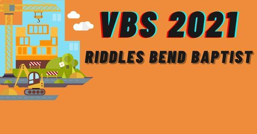 VBS Riddles Bend Baptist - Concrete and Cranes, Riddles Bend Baptist ...