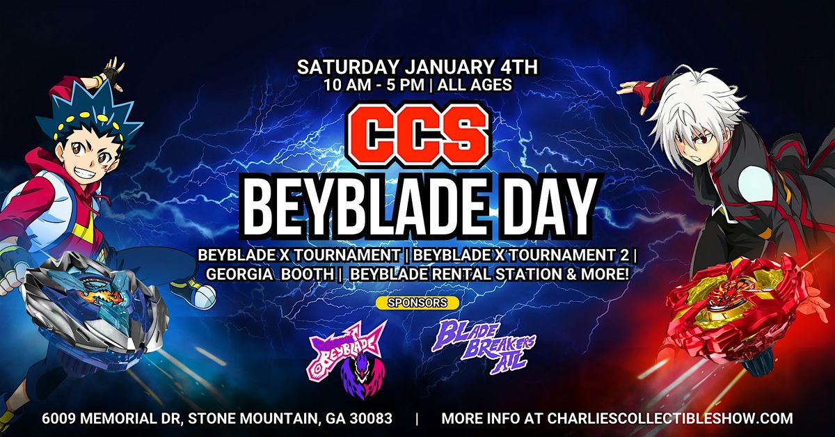 CCS BeyBlade Day, Charlies Collectible Show, Stone Mountain, 4 January ...