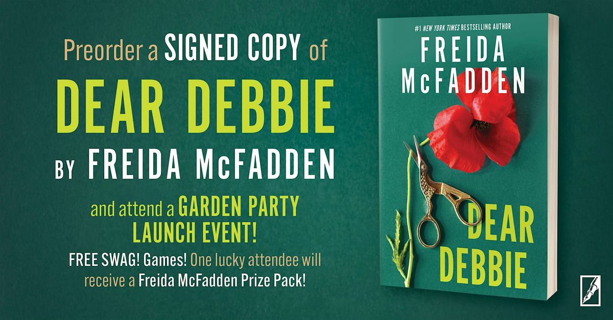 Garden Party - Freida McFadden release of Dear Debbie, Powell's Books ...