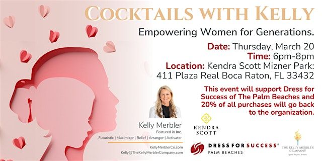 Cocktails with Kelly- In Person Event: Empowering Women for Generations ...