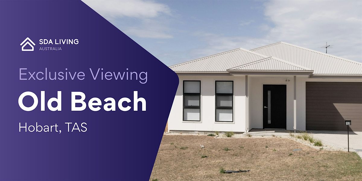 Disability Housing: Old Beach Exclusive Viewing, Old Beach, Tasmania, 7 ...