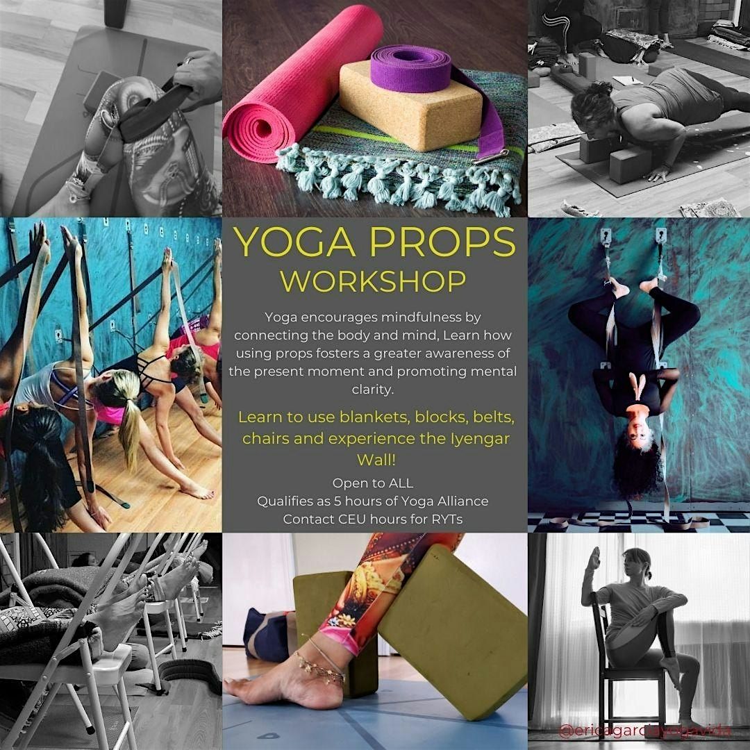 The Ultimate Yoga Props Workshop, El Segundo Nivel - CoWorking Space ...