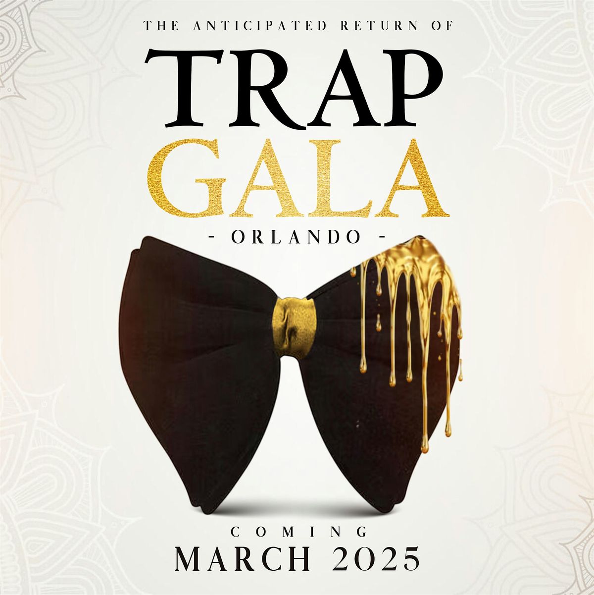 Trap Gala 2025, Kali Ultra Lounge, Orlando, 15 March to 16 March ...
