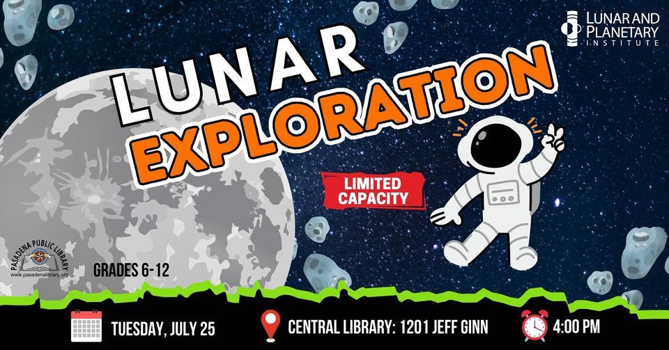 Teens: (CENTRAL) Lunar Exploration by Lunar & Planetary Institute ...