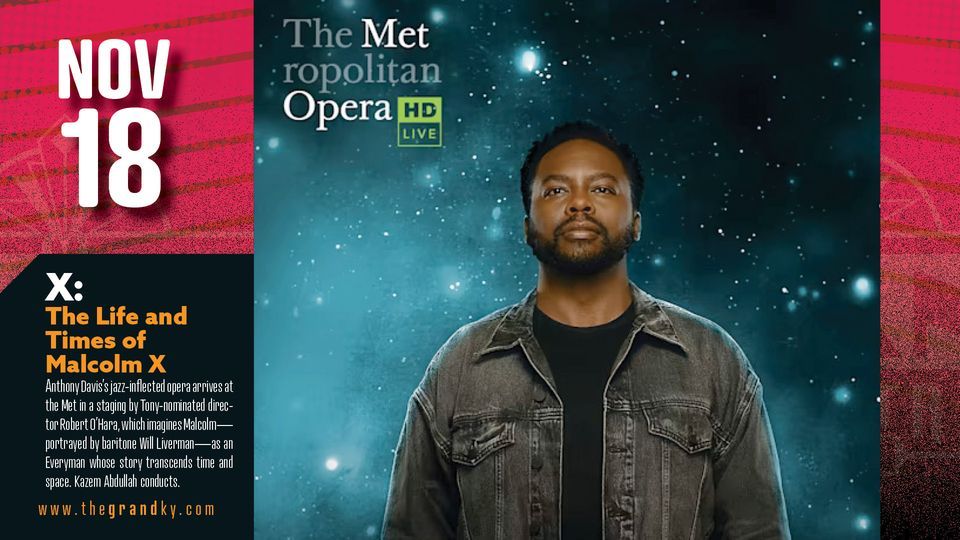 MET Opera - X: The Life and Times of Malcolm X, Grand Theatre Frankfort ...