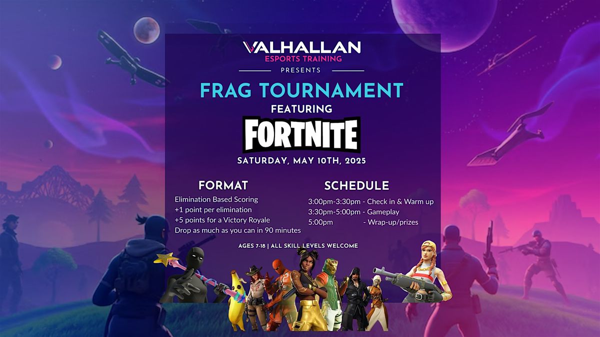 Fortnite Frag Fest Tournament at Valhallan Esports, Valhallan Esports ...