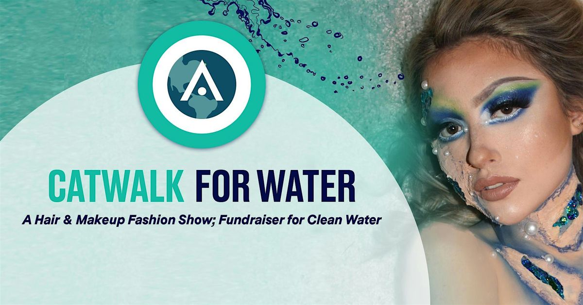 Catwalk For Water Fashion Show, Aveda Arts & Sciences Institute New ...