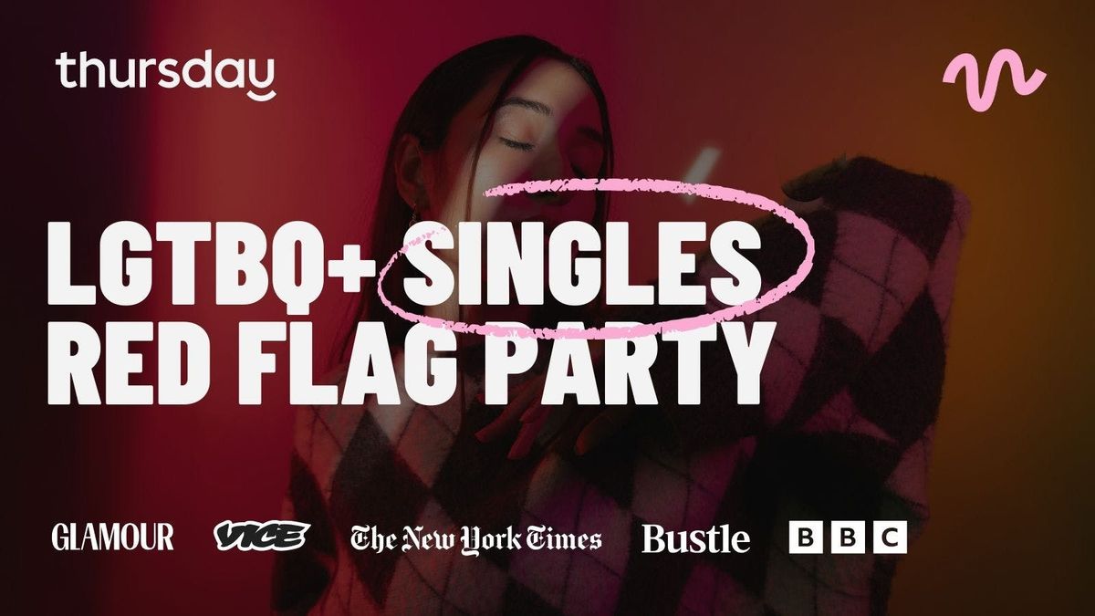Thursday | Soundtrack (LGBTQ+ Red Flag Party) | San Francisco ...