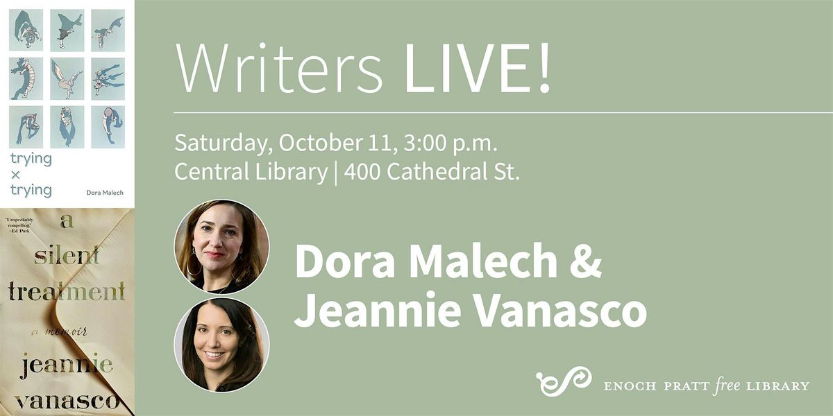 Dora Malech: "Trying x Trying" & Jeannie Vanasco: "A Silent Treatment ...