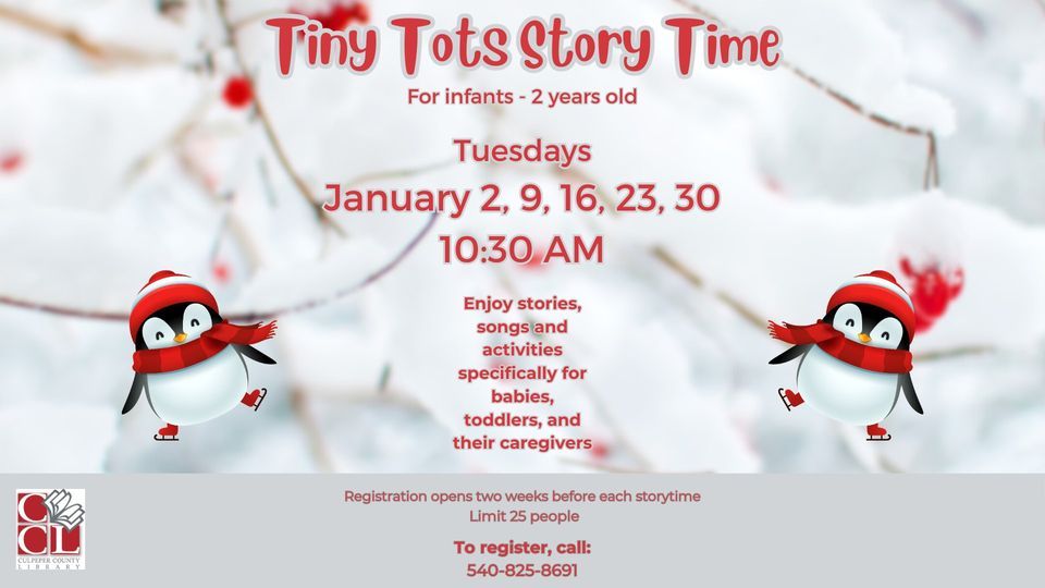 Tiny Tots Story Time, Culpeper County Library, 2 January 2024 ...