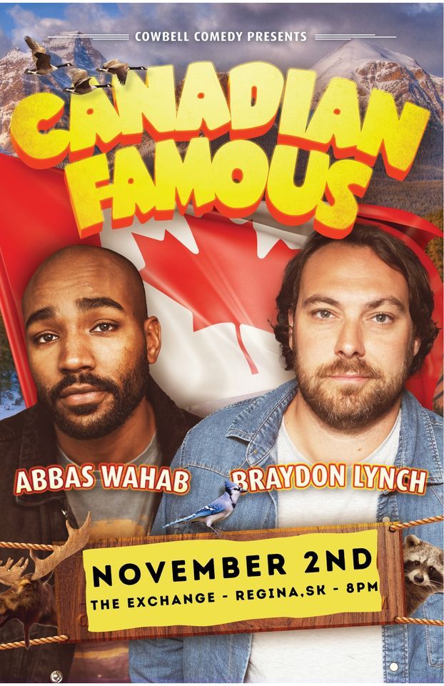 Canadian Famous Comedy Tour, The Exchange, Regina, 2 November 2023 ...