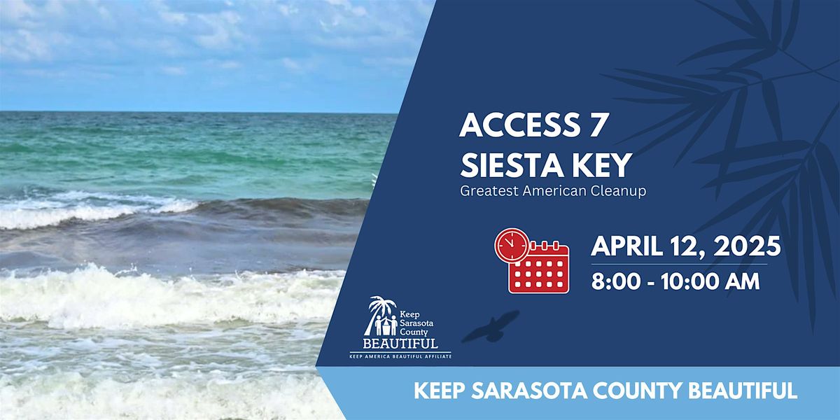 Access 7 - Siesta Key: Greatest American Cleanup, Public Beach Access 7 ...
