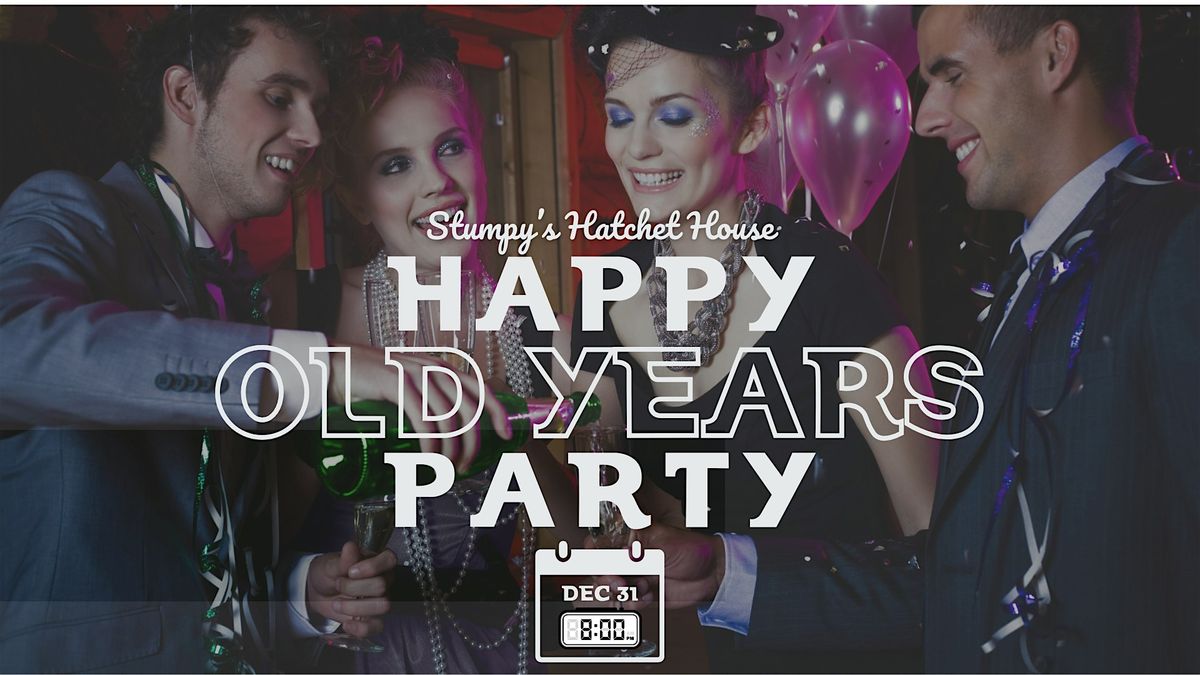 Happy OLD YEARS Party, Stumpy's Hatchet House Jacksonville- Axe ...