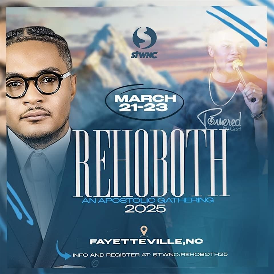 REHOBOTH Apostolic Gathering 2025, Spread the Word NC, Fayetteville, 21 ...