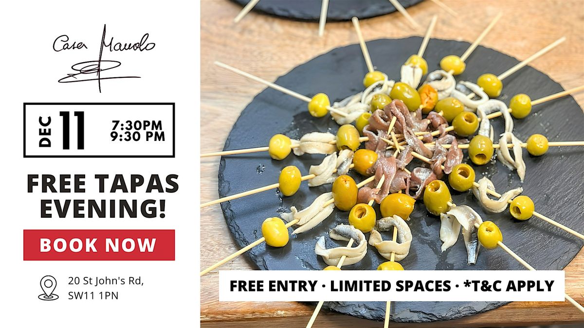 FREE SPANISH TAPAS EVENING | Clapham Junction, Casa Manolo, Clapham ...