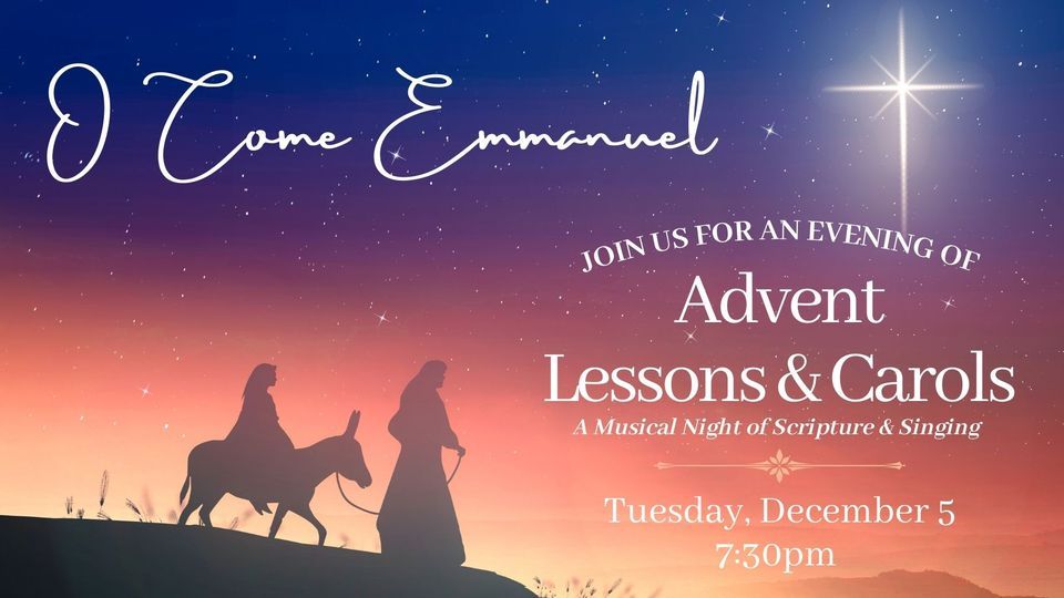 Advent Lessons and Carols- A Musical Night of Scripture, St. Brendan ...