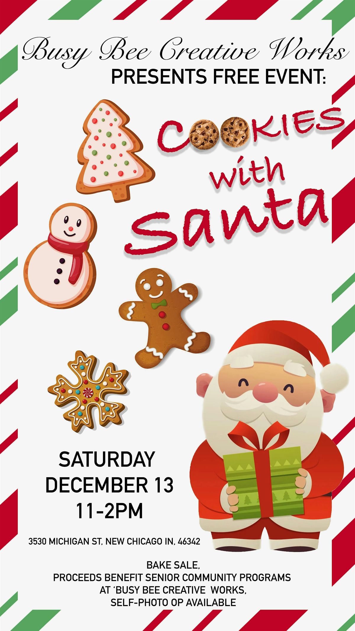 BUSY BEE CREATIVE WORKS PRESENTS "COOKIES WITH SANTA", Busy Bee ...